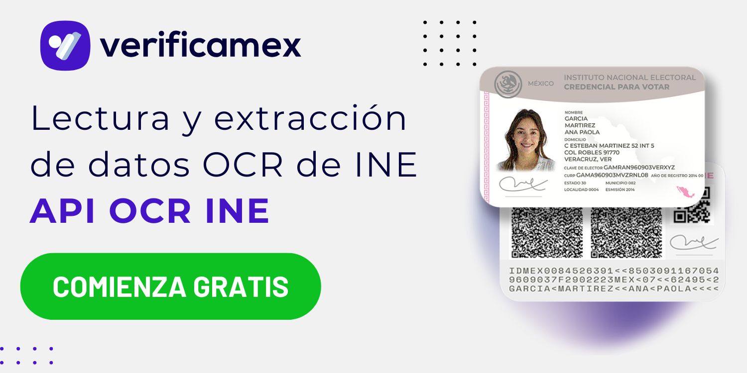 API OCR INE - Lectura y extracción de datos OCR de INE Verificamex